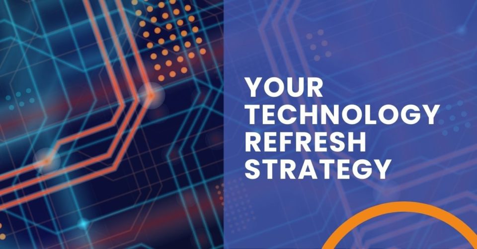 Is It Time for a Technology Refresh? ArcLight Group